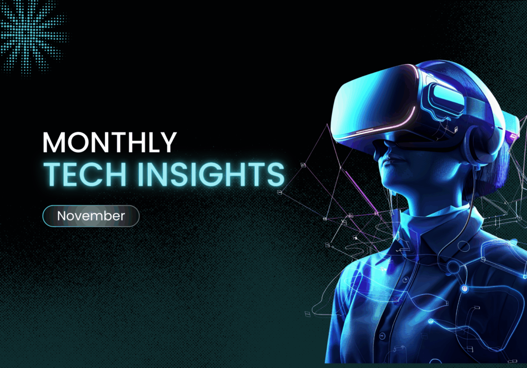 Tech Insights of the Month - Infinity Tech